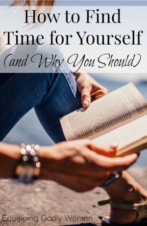 How to Find Time for Yourself (and Why You Should)