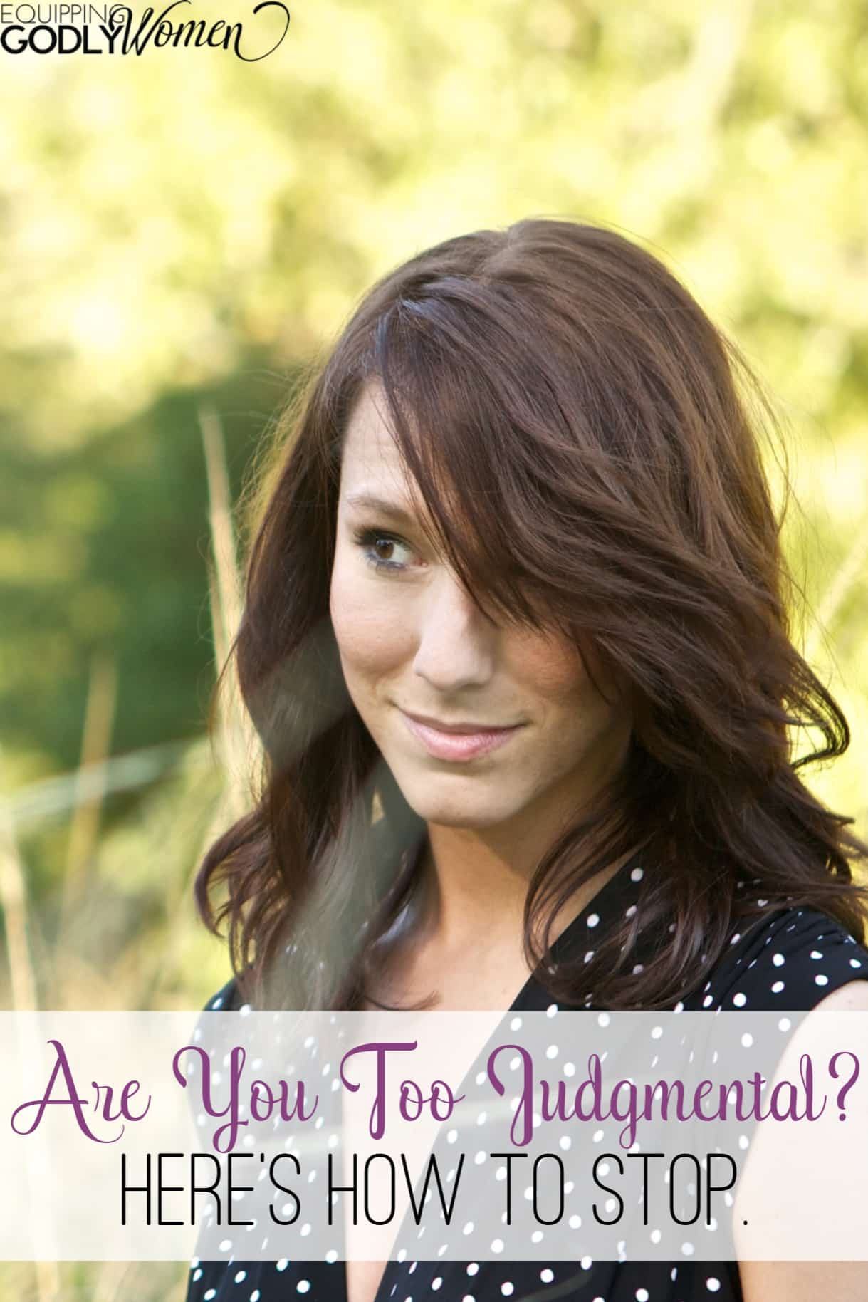 Are You Too Judgmental? Here's How to Stop