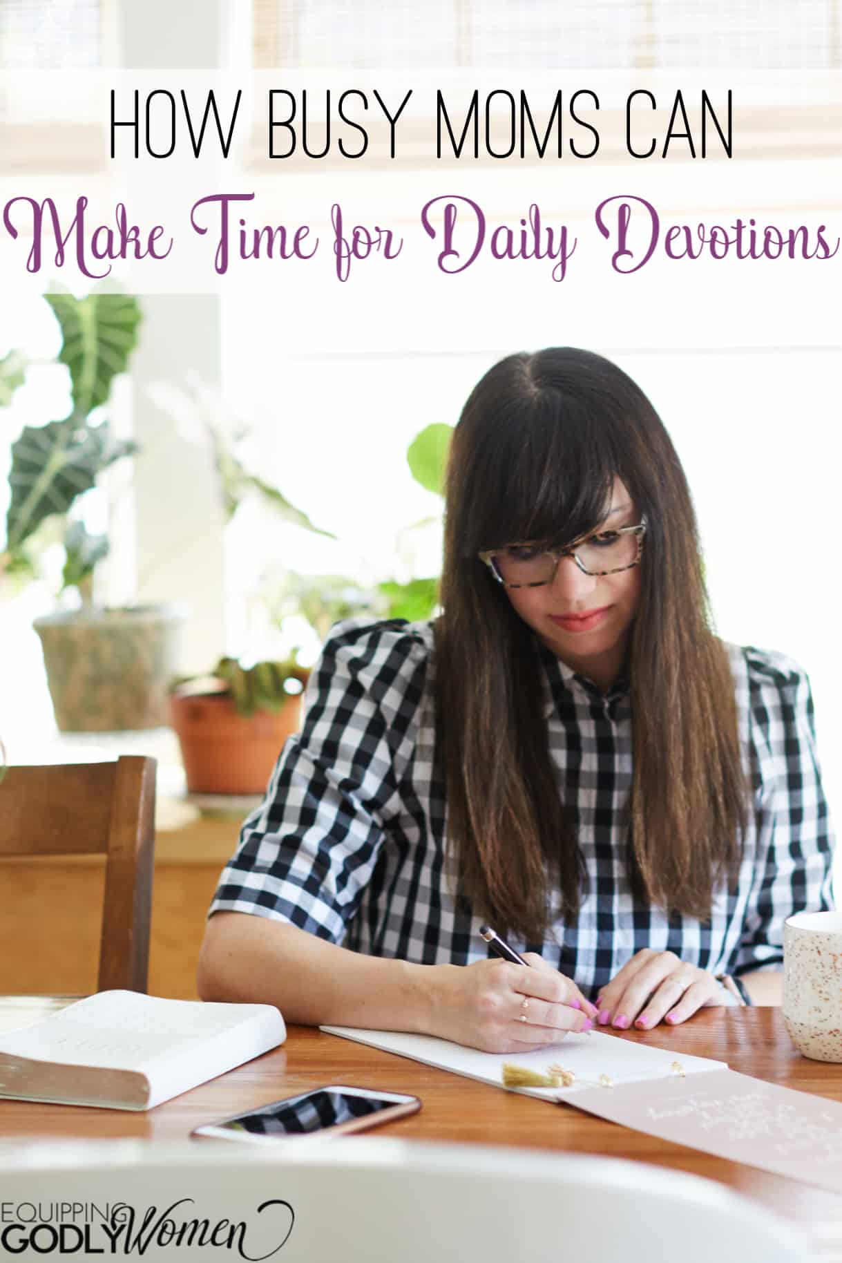 How Busy Moms Can Make Time for Daily Devotions (+ Mom Heart Moments ...