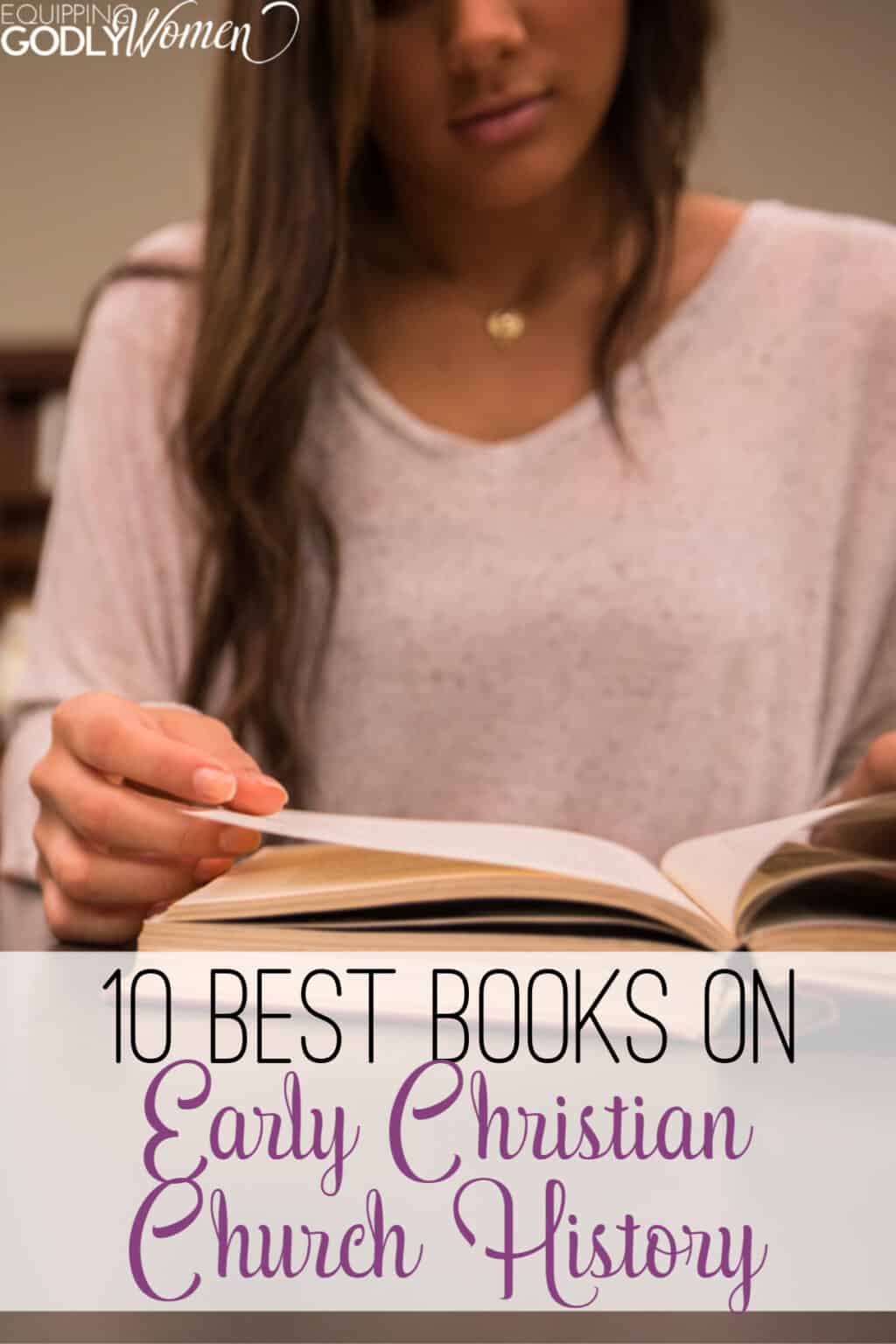 10 Best Books on Early Christian Church History