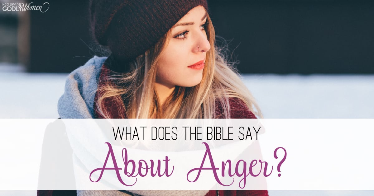 25 Bible Verses About Anger (And How to Deal with It)