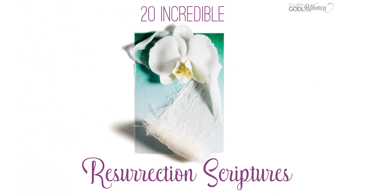 20 Powerful Easter Resurrection Scriptures to Give You Hope