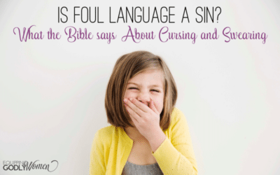 Is Foul Language (Cursing, Swearing, Cussing) a Sin?