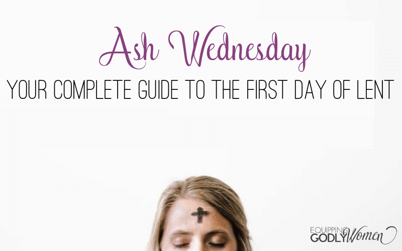 Ash Wednesday: Your Complete Guide to Catholic Lent: Day 1